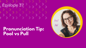 37: Pronunciation Tip: Pool vs Pull / Wymowa: Pool vs Pull – Teacher ...