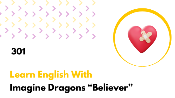 301: Learn English With Imagine Dragons “Believer”. / 7 wyrażeń z ...